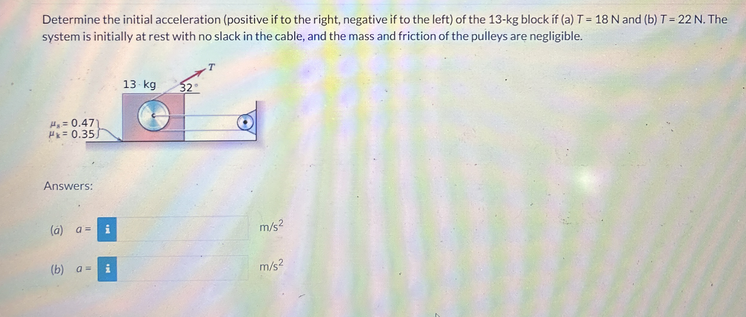 Solved Determine the initial acceleration (positive if to | Chegg.com