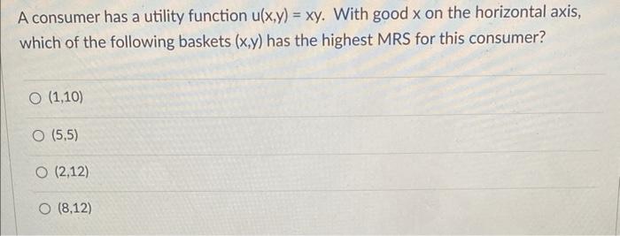 Solved A consumer has a utility function u(x,y)=xy. With | Chegg.com