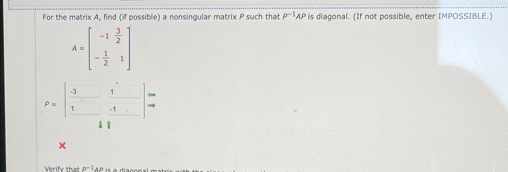Solved For the matrix A, ﻿find (if possible) ﻿a nonsingular | Chegg.com