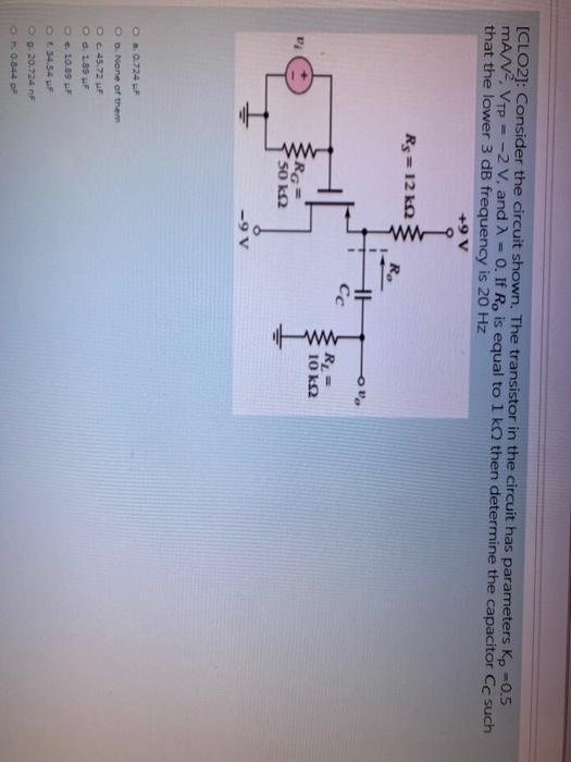 Solved [CLO2]: Consider the circuit shown. The transistor in | Chegg.com