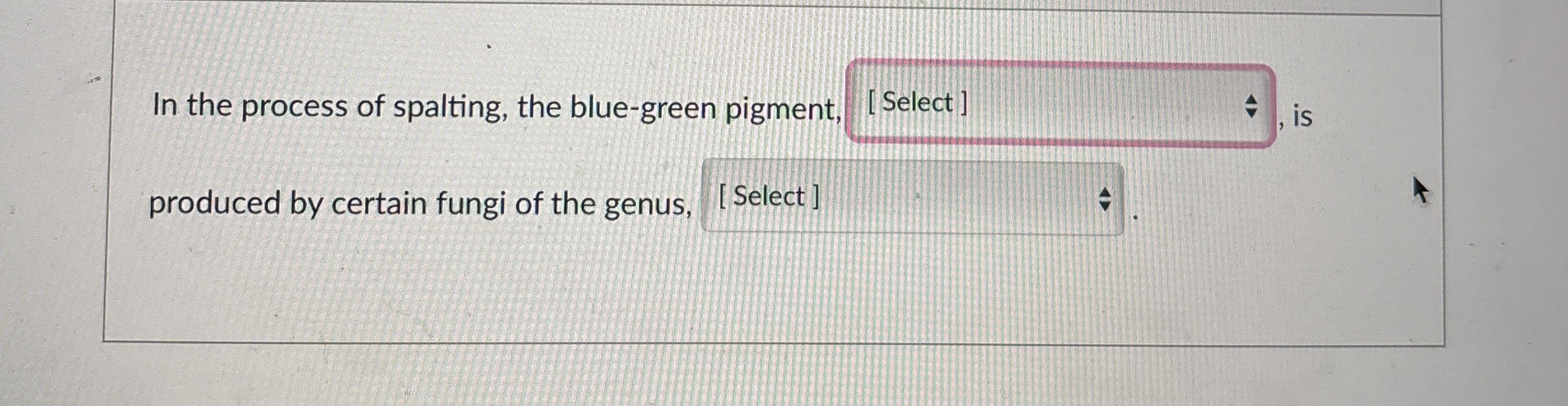 Solved In the process of spalting, the blue-green pigment, | Chegg.com
