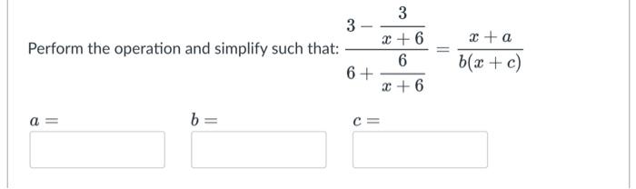 Solved Perform the operation and simplify such that: | Chegg.com