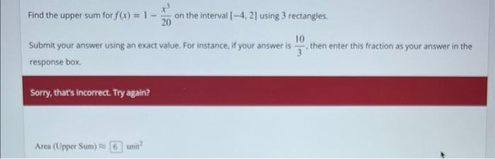 Solved Find the upper sum for f(x)=1−20x3 on the interval | Chegg.com