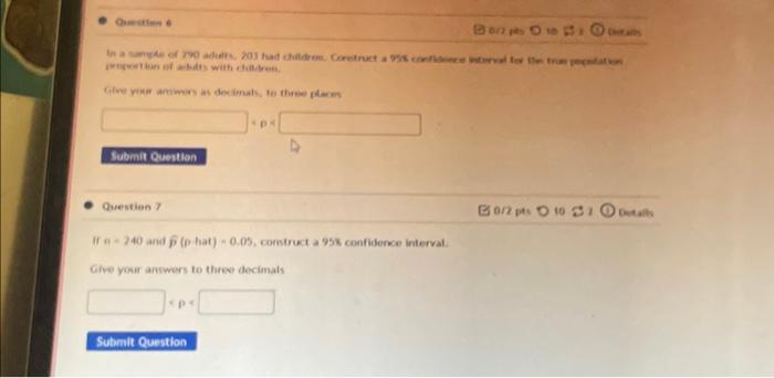 Solved Question 7 If θ=740 and ρ(p hat )=0.05, corstruct a | Chegg.com