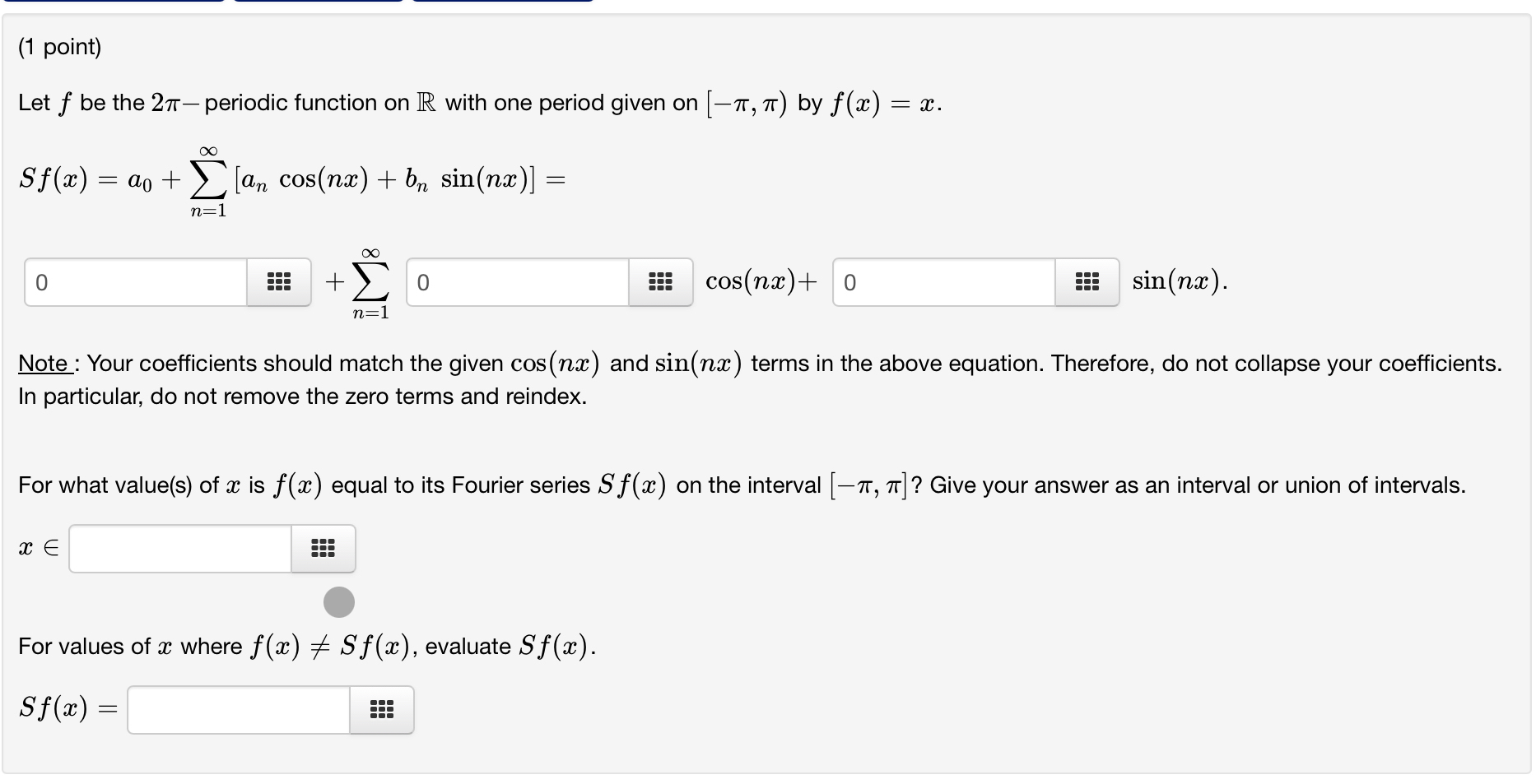 (1 ﻿point)Let f ﻿be the 2π-periodic function on R | Chegg.com