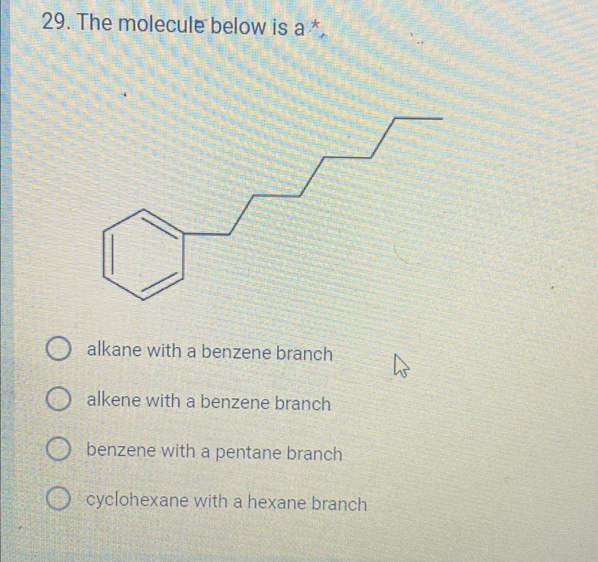 Solved The molecule below is a *alkane with a benzene | Chegg.com