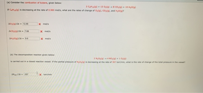 Solved (a) Consider the combustion of butane, given below: 2 | Chegg.com