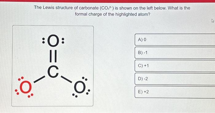 Solved The Lewis structure of carbonate (CO32-) is shown on | Chegg.com