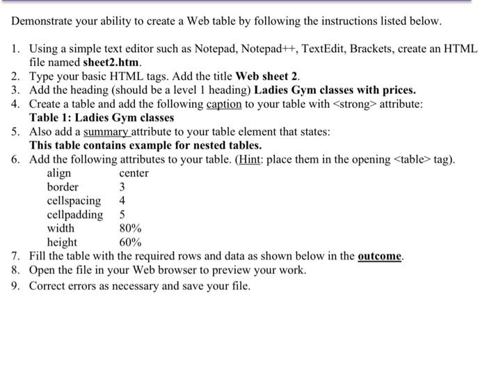 Solved Demonstrate your ability to create a Web table by | Chegg.com