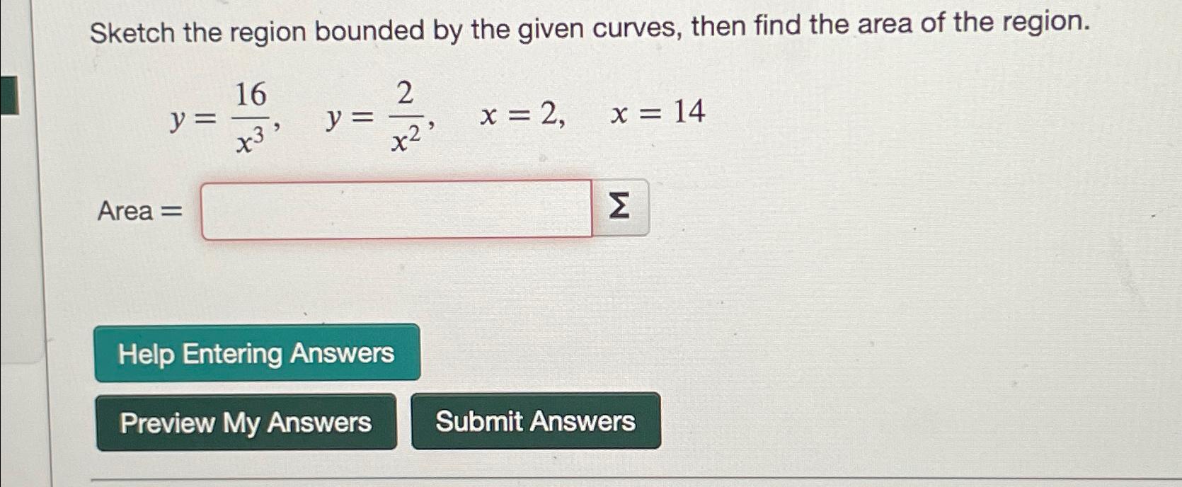 Solved Sketch the region bounded by the given curves, then | Chegg.com