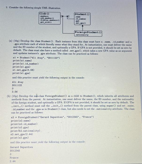 Solved 2. Consider the following simple UML illustration. | Chegg.com