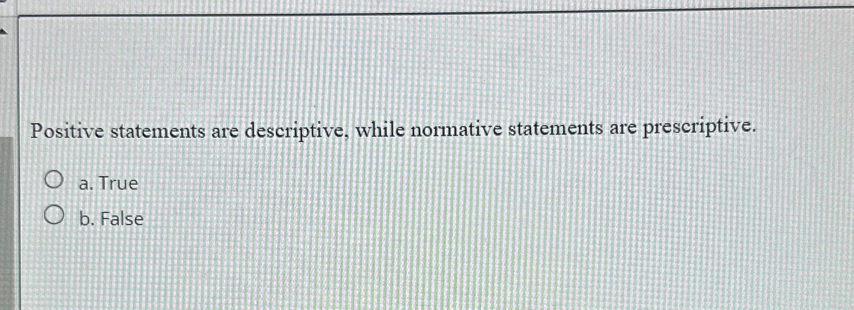 Solved Positive statements are descriptive, while normative | Chegg.com