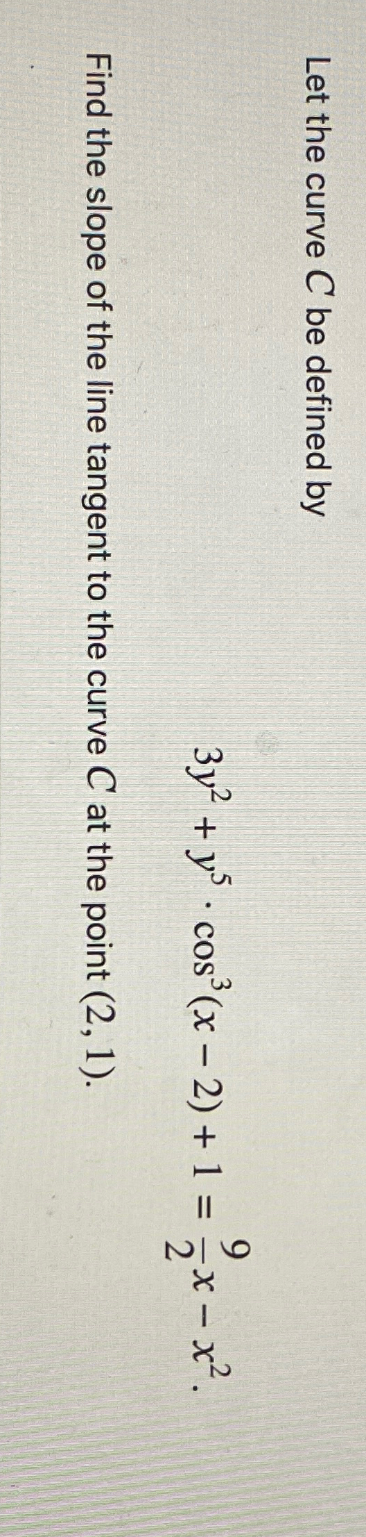 Solved Let the curve C ﻿be defined | Chegg.com