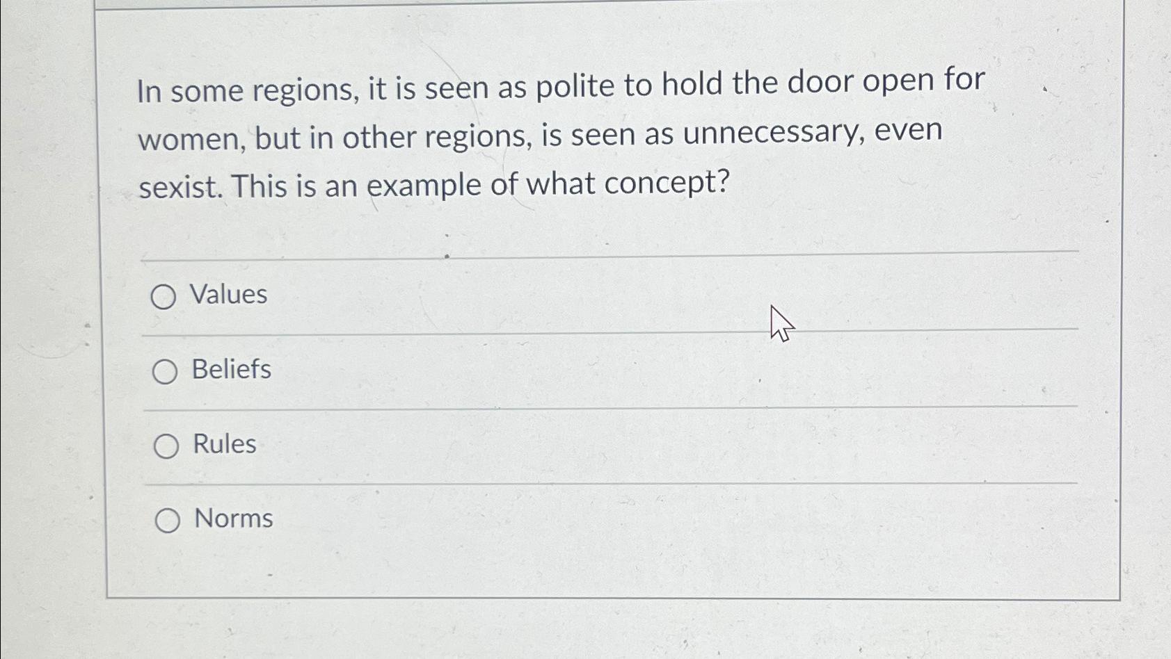 Solved In some regions, it is seen as polite to hold the | Chegg.com