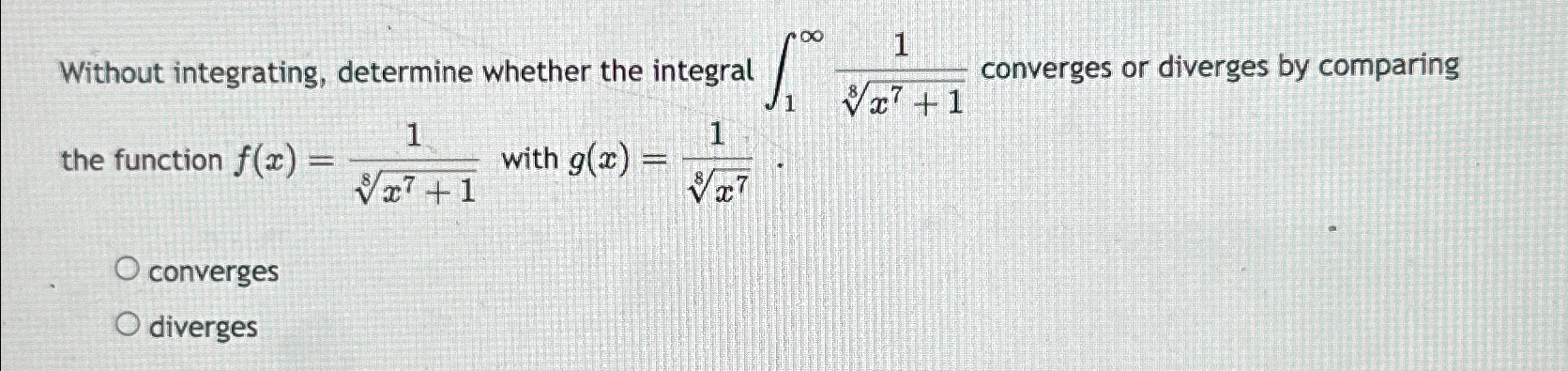 Solved Without integrating, determine whether the integral | Chegg.com