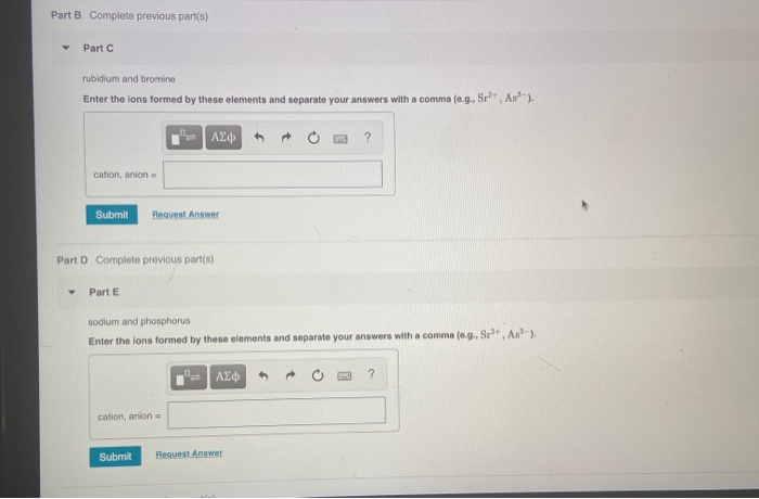 Solved Enter the symbols for the ions and the correct | Chegg.com