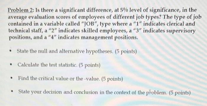 Problem 2: Is there a significant difference, at 5% | Chegg.com
