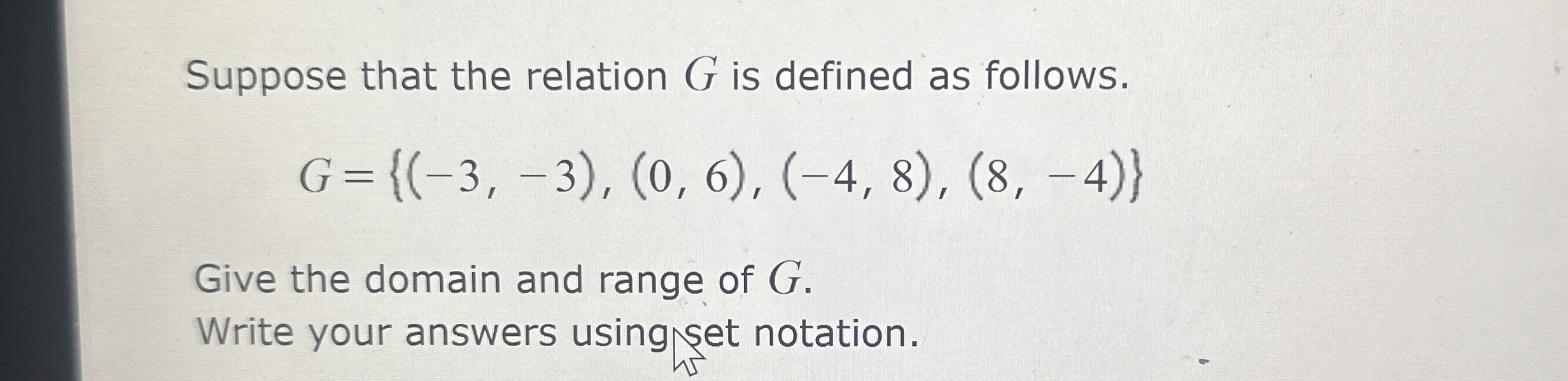 Solved Suppose that the relation G ﻿is defined as | Chegg.com