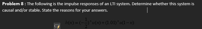 Solved Problem 8 ﻿: The following is the impulse responses | Chegg.com