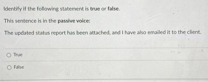 Identify if the following statement is true or false. | Chegg.com