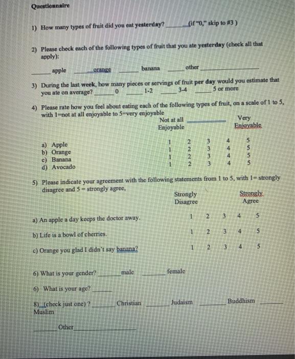 Solved Questionnaire 1) How many types of fruit did you eat | Chegg.com