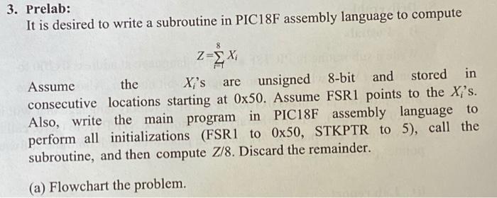 Solved 3. Prelab: It is desired to write a subroutine in | Chegg.com