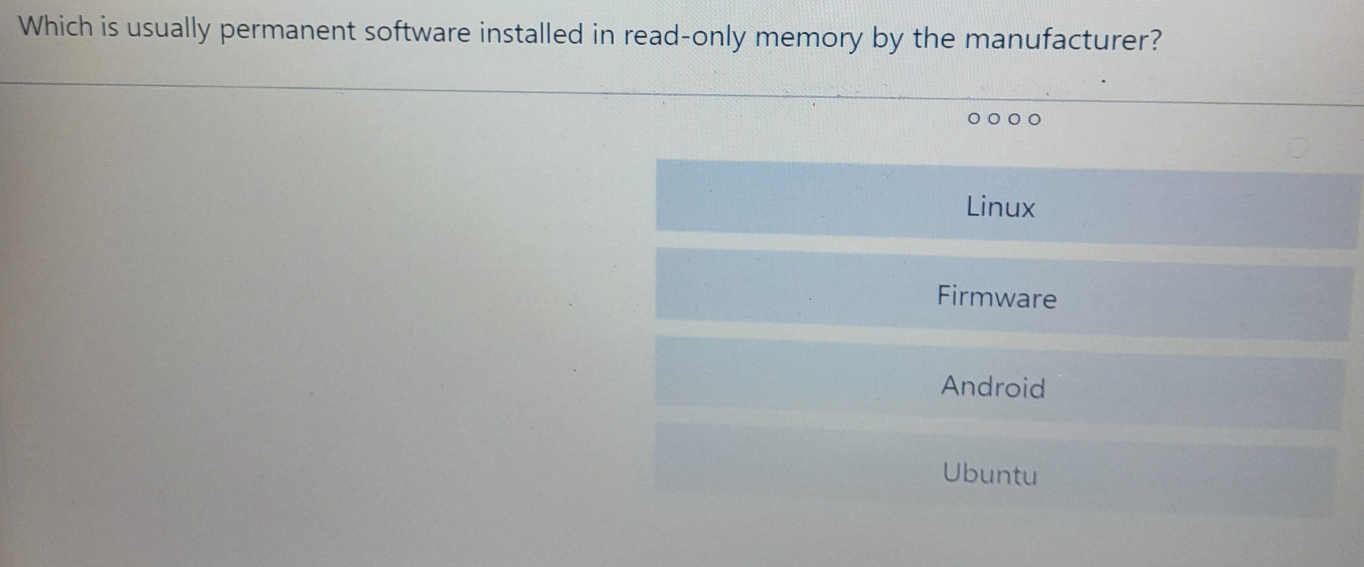 Solved Which is usually permanent software installed in | Chegg.com
