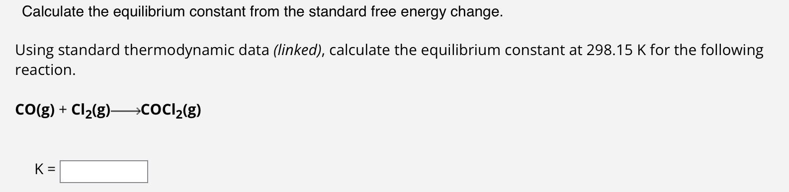 Calculate the equilibrium constant from the standard | Chegg.com