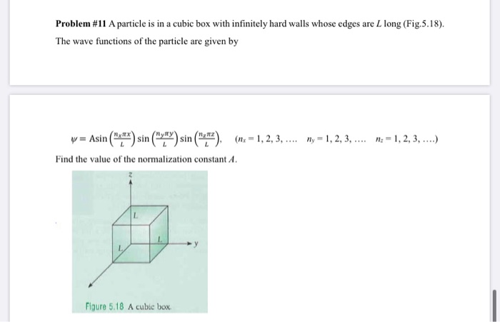 Solved Problem #11 A particle is in a cubic box with | Chegg.com