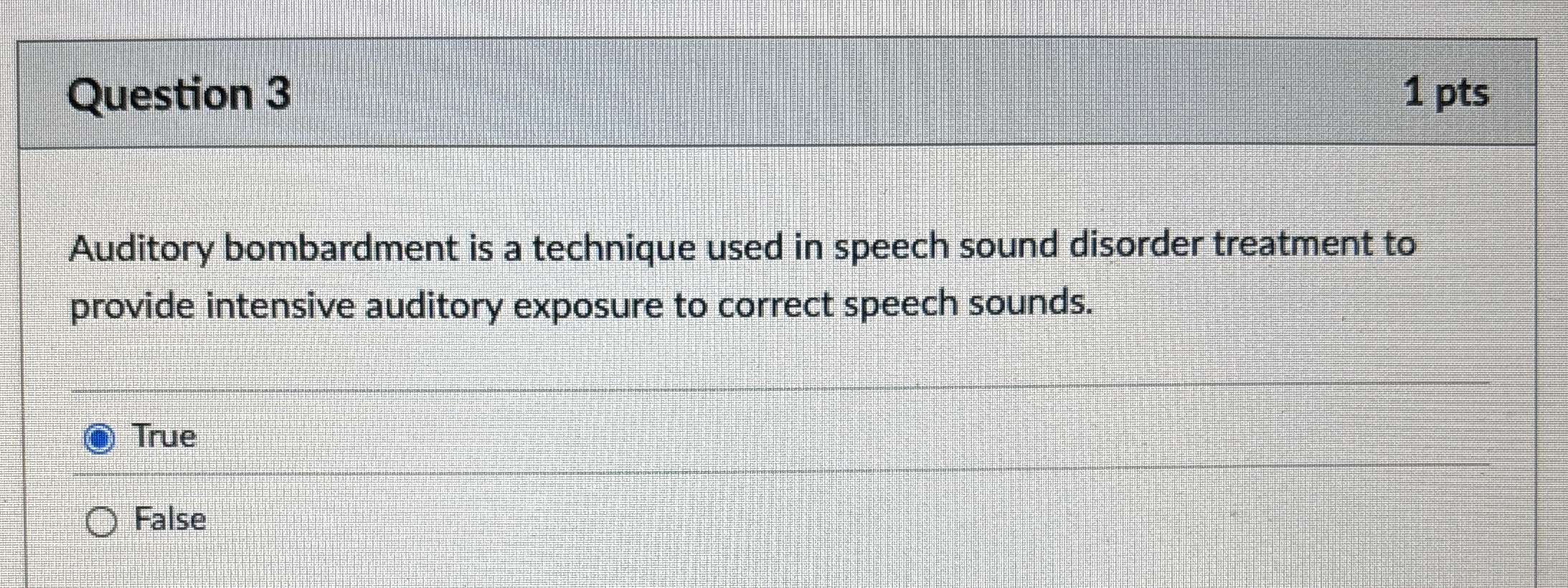 Solved Question 3Auditory bombardment is a technique used in | Chegg.com