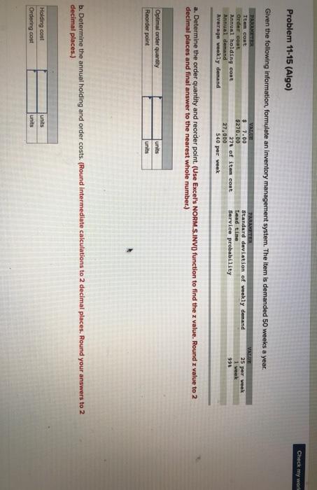 Solved Check my world Problem 11-15 (Algo) Given the | Chegg.com