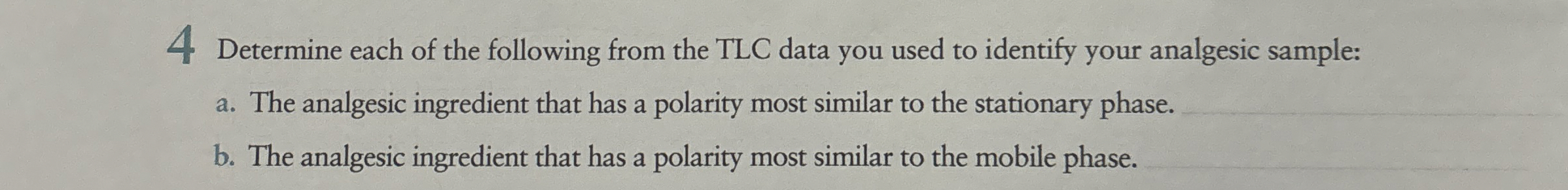 Solved 5.41 ﻿Did you use the TLC plate run in Mobile Phase 1 | Chegg.com