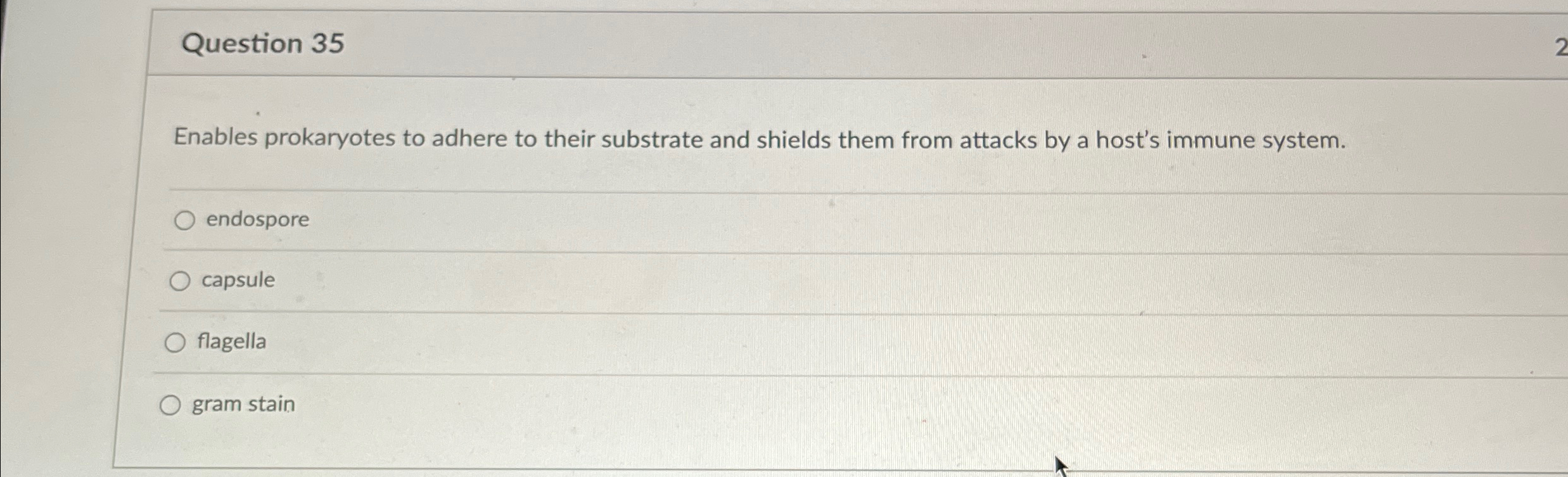 Solved Question 35Enables prokaryotes to adhere to their | Chegg.com