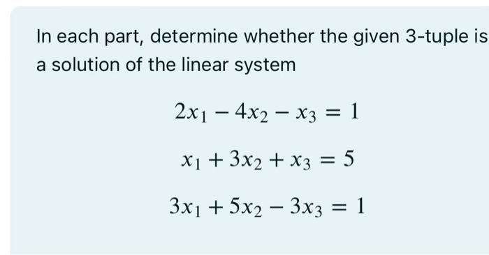 Solved In each part, determine whether the given 3-tuple is | Chegg.com