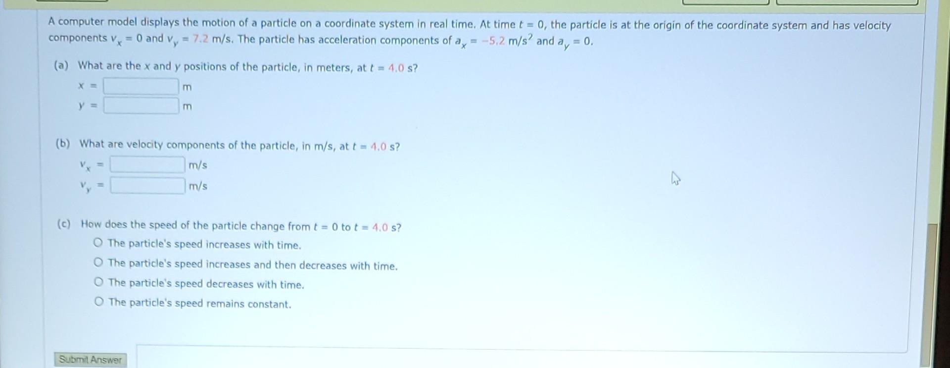 Solved A computer model displays the motion of a particle on | Chegg.com