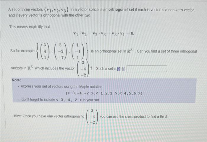 Solved A set of three vectors {v1,v2,v3} in a vector space | Chegg.com