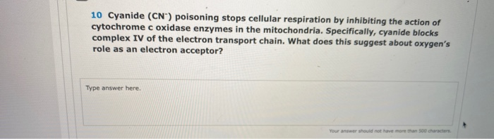 Solved 10 Cyanide (CN) poisoning stops cellular respiration | Chegg.com