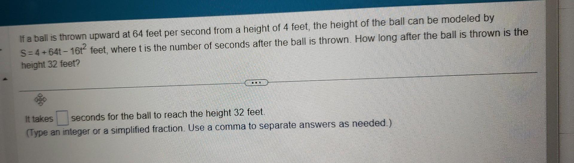 Solved If a ball is thrown upward at 64 feet per second from | Chegg.com