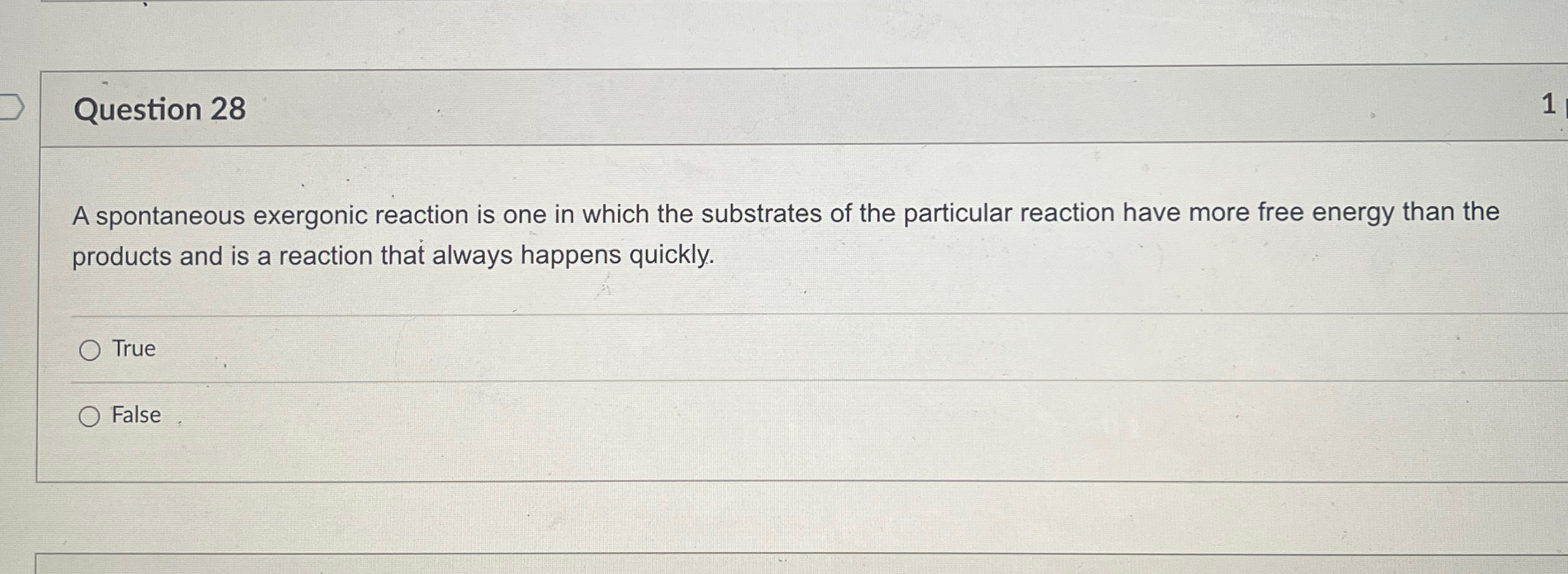 Solved Question 28A spontaneous exergonic reaction is one in | Chegg.com