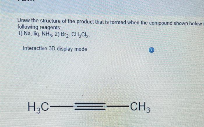 Solved Draw the structure of the product that is formed when | Chegg.com