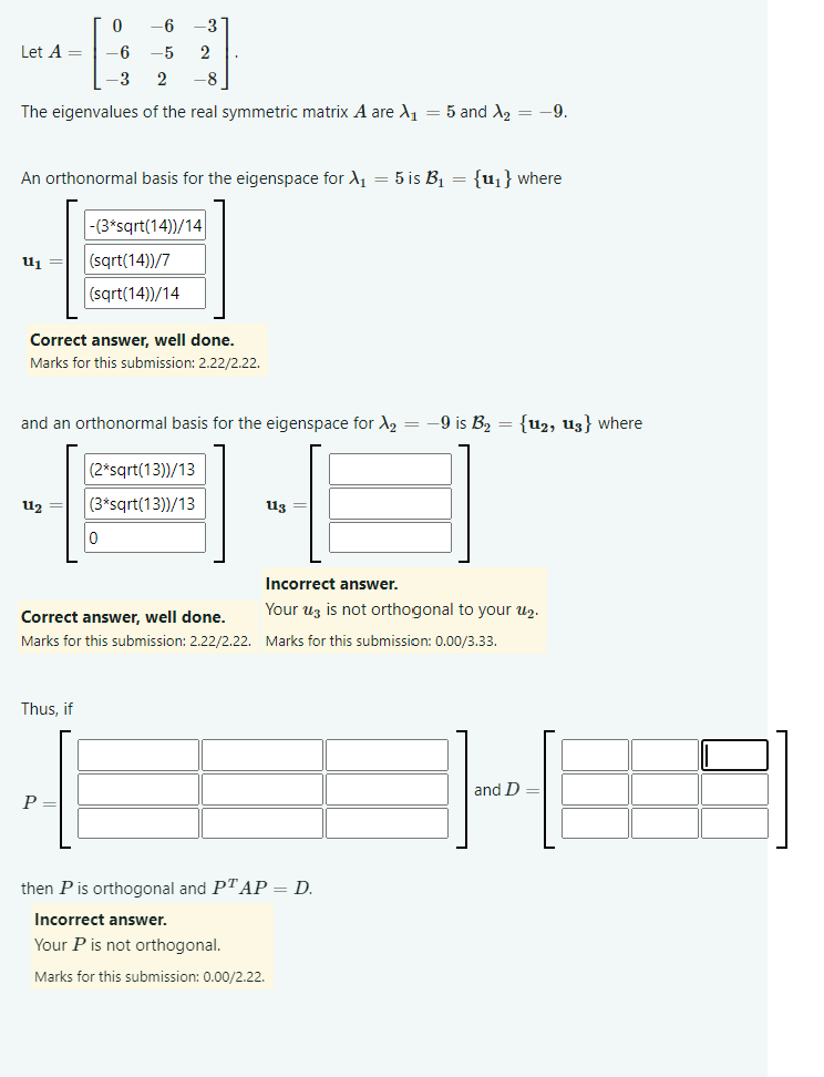 Solved Let A=[0-6-3-6-52-32-8]The eigenvalues of the real | Chegg.com