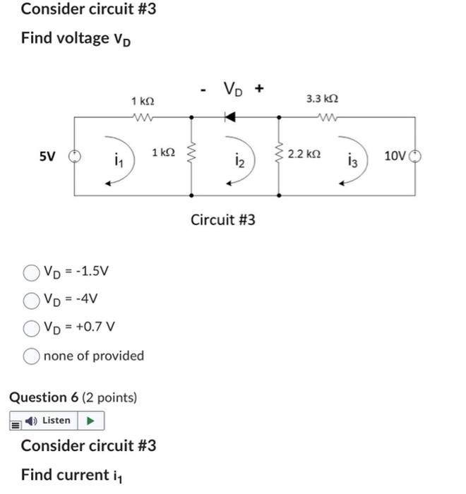 Solved Consider circuit #3 Find voltage vD VD=−1.5 | Chegg.com