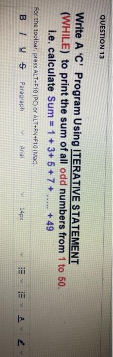 Solved Question 13 Write A C Program Using Iterative 8697