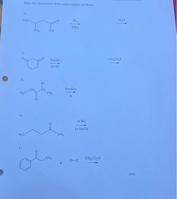 Solved Draw the structure(s) of the major organic products. | Chegg.com