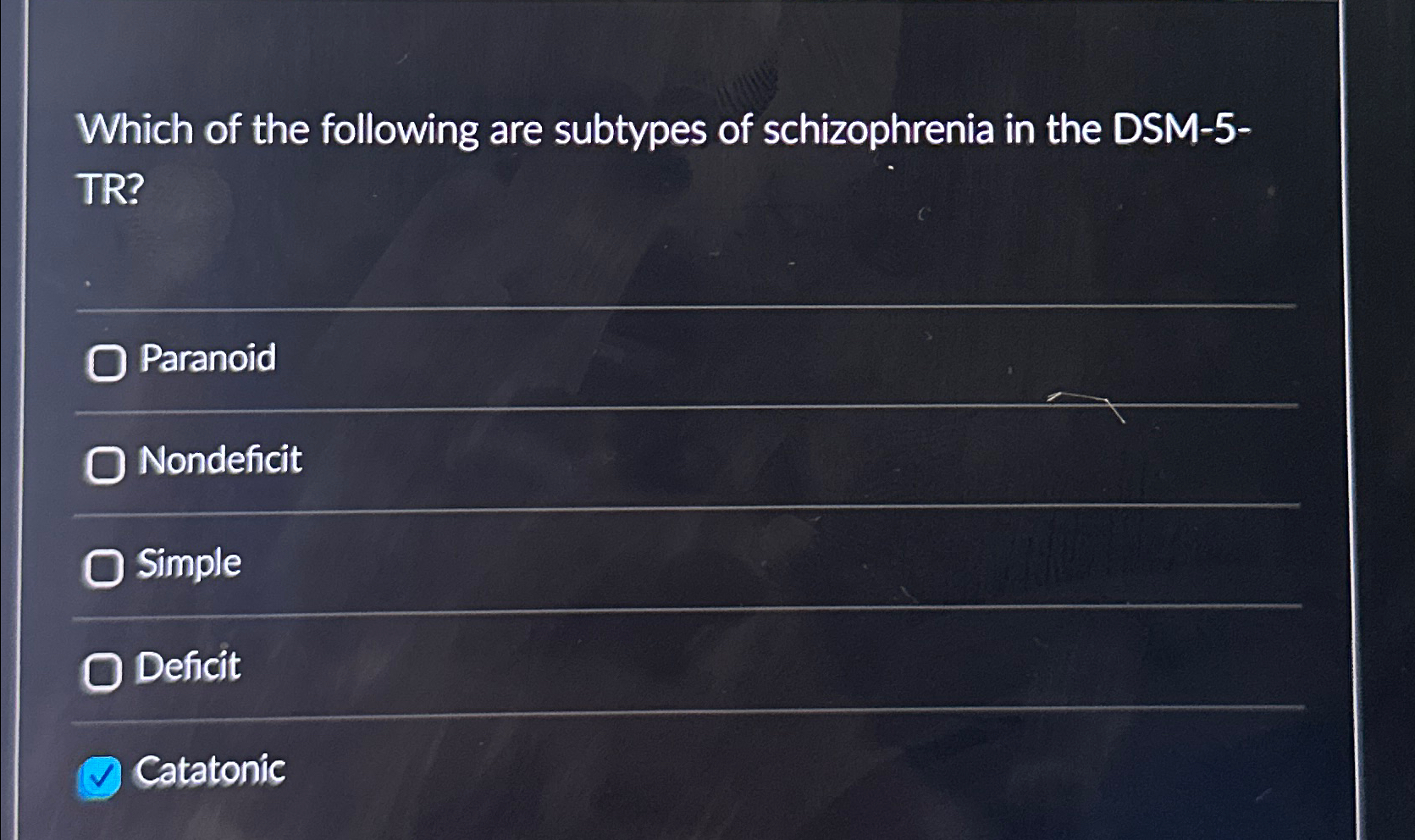Solved Which of the following are subtypes of schizophrenia | Chegg.com