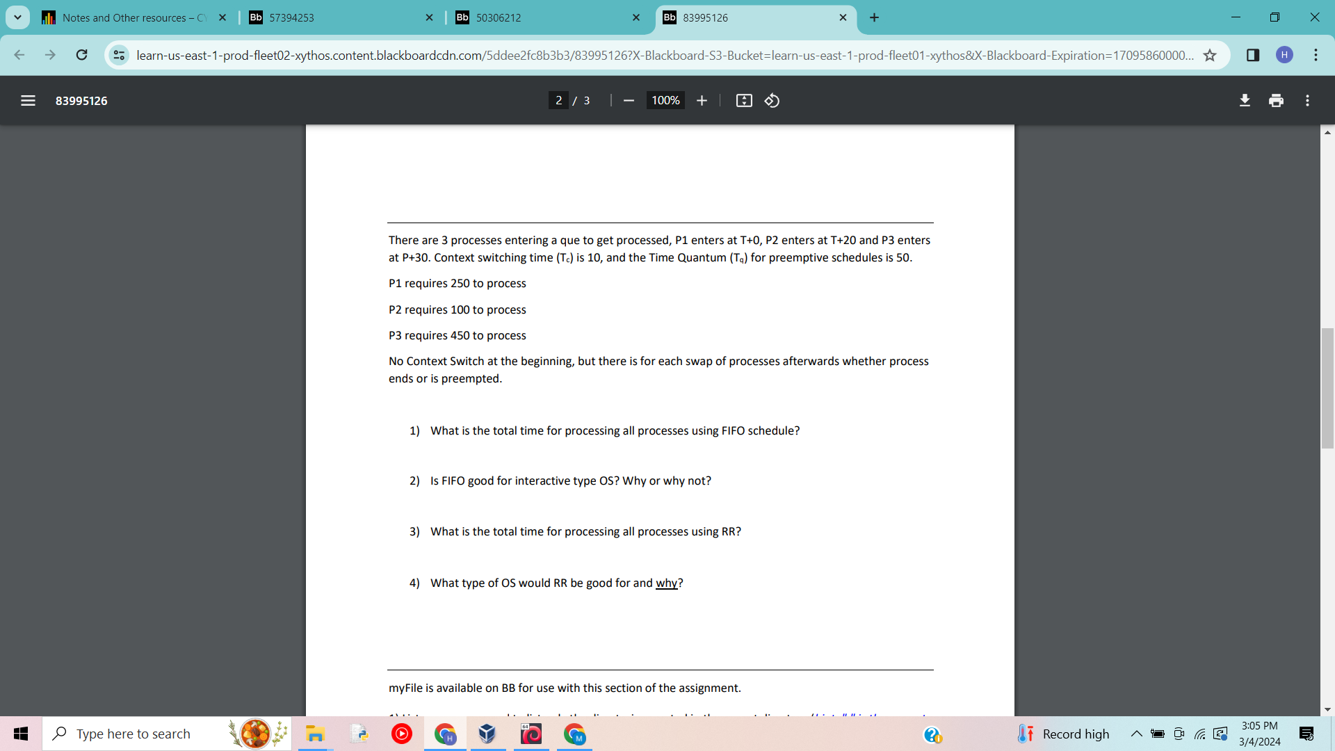 Solved There are 3 ﻿processes entering a que to get | Chegg.com