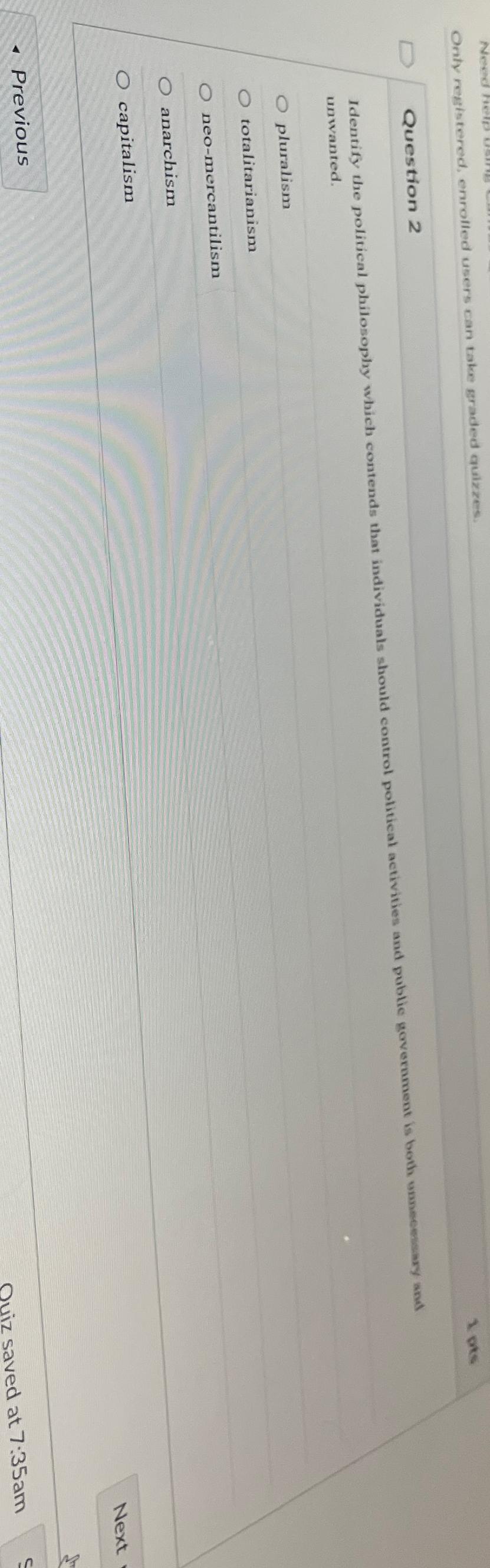 Solved Question 2Identify the political philosophy which | Chegg.com