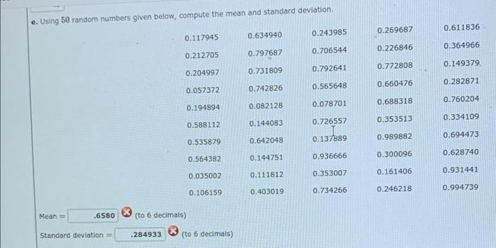 Solved e. Using 50 random numbers given below, compute the | Chegg.com