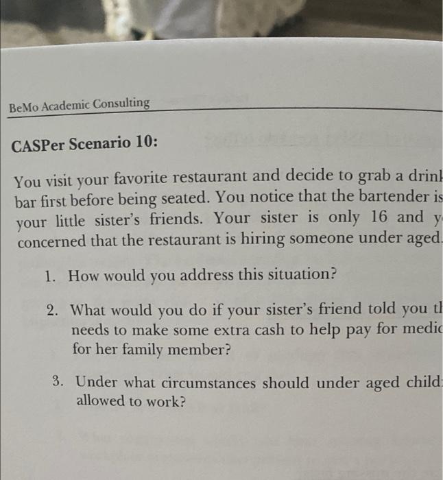 Solved BeMo Academic Consulting CASPer Scenario 10: You | Chegg.com