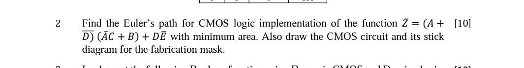 Solved 2 Find the Euler's path for CMOS logic implementation | Chegg.com